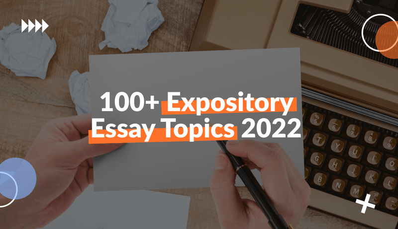 100 Expository Essay Topics 100-expository-essay-topics